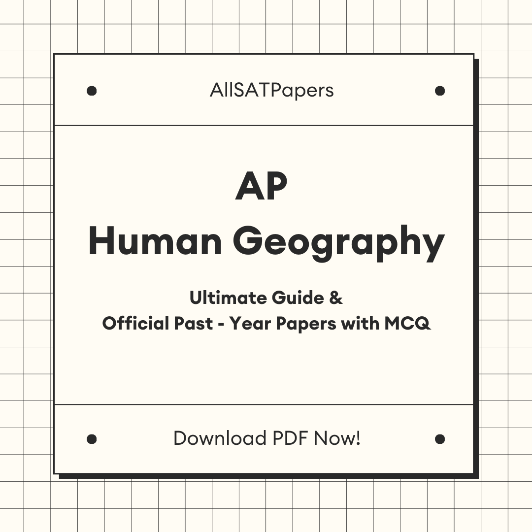 The Ultimate AP Human Geography Guide & Official Past-Year Papers with ...