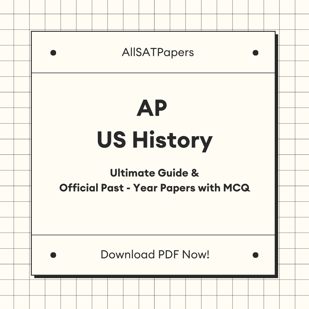 The Ultimate AP US History Guide & Official Past-Year Papers with MCQ ...