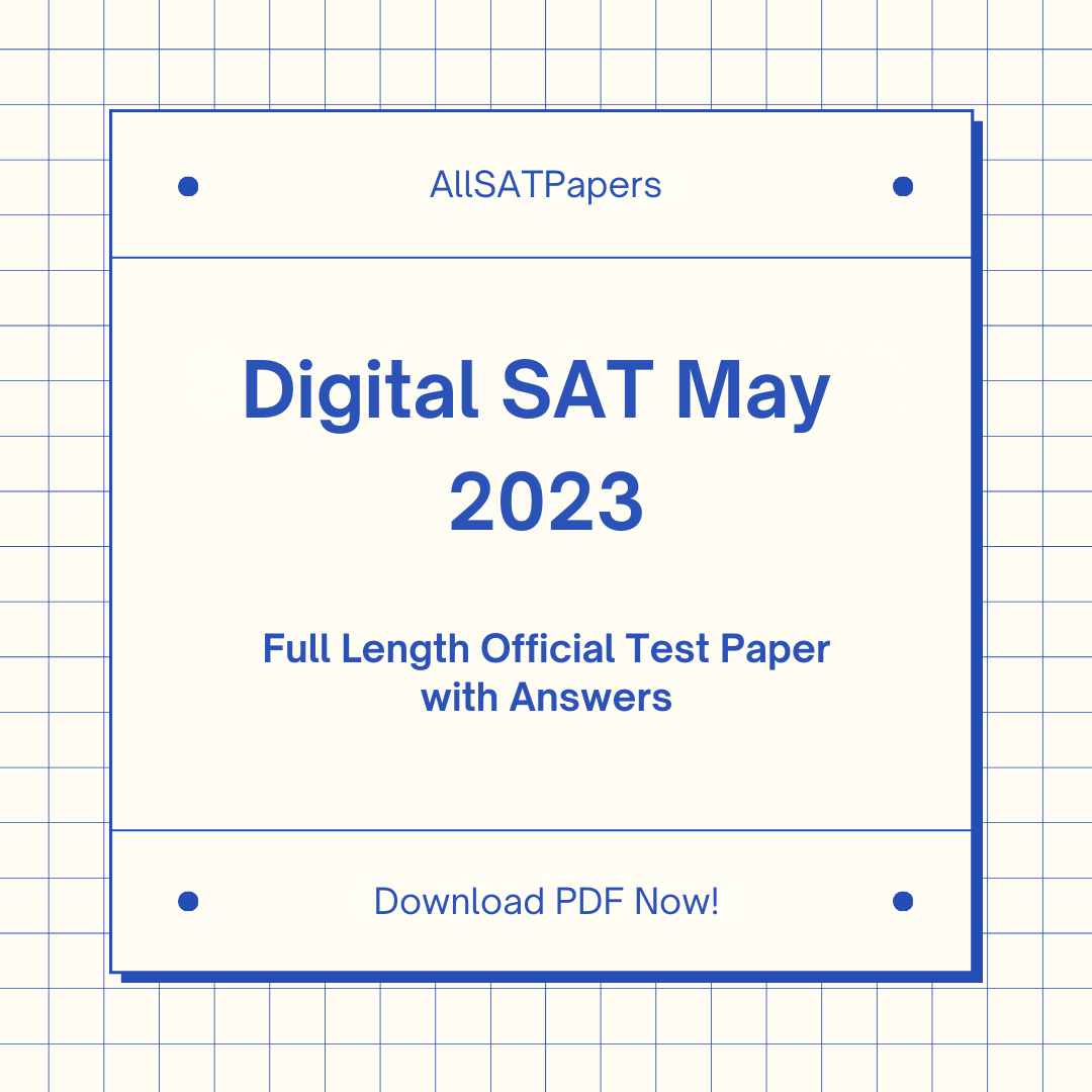 Official 2023 May Digital SAT Test Paper | SAT QAS in PDF with Answers ...