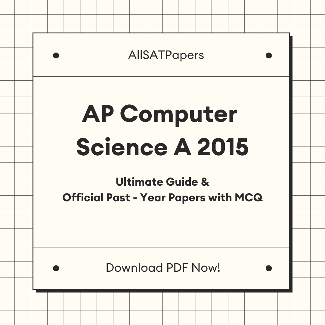 Official AP Computer Science A 2015 Full Exam | AP Test with MCQ and A ...