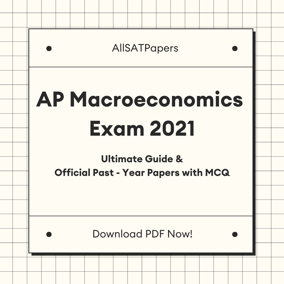 Official Ap Macroeconomics 2021 Full Exam Ap Test With Mcq And Answe