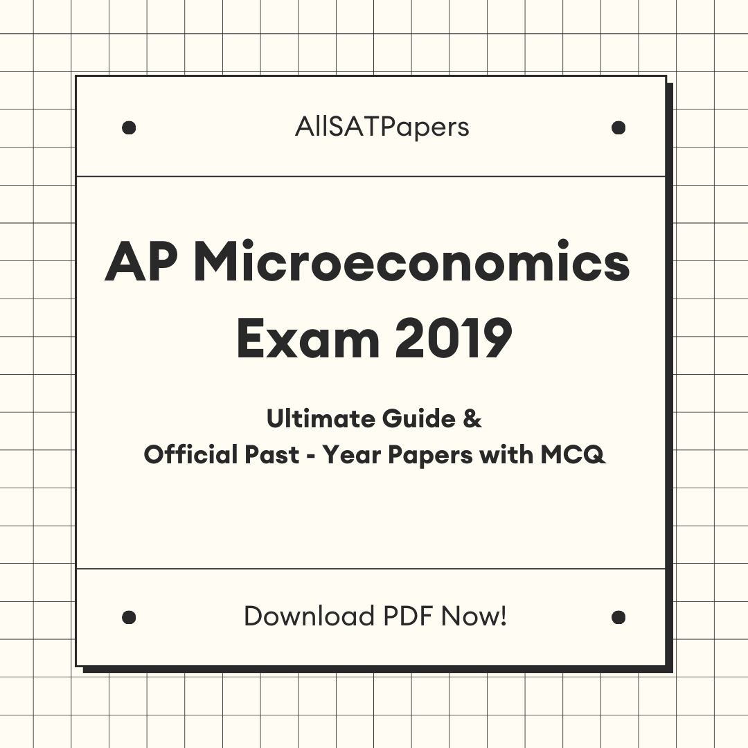 Official AP Microeconomics 2019 Full Exam | AP Test with MCQ and Answe ...