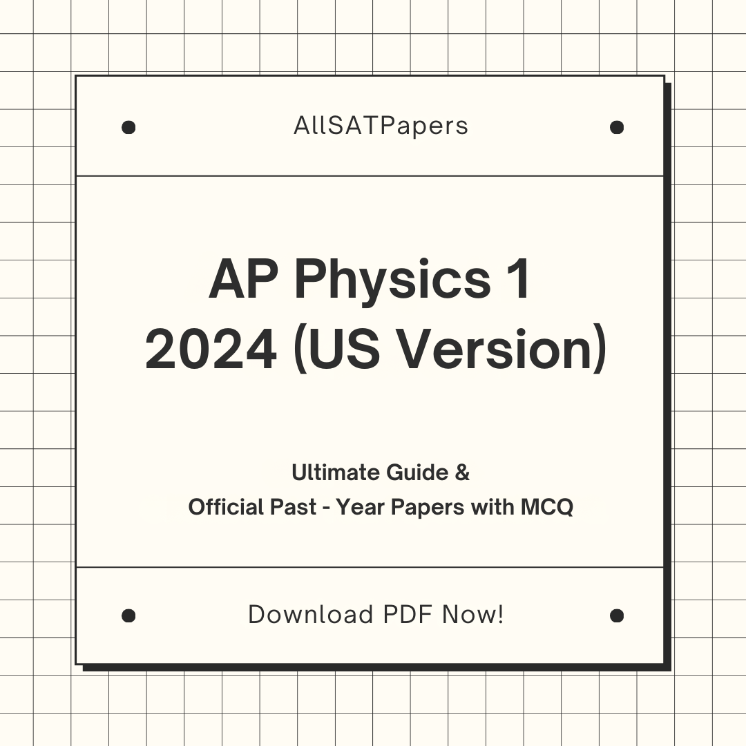 Official AP Physics 1 2024 (US Version) Full Exam | AP Test with MCQ a ...