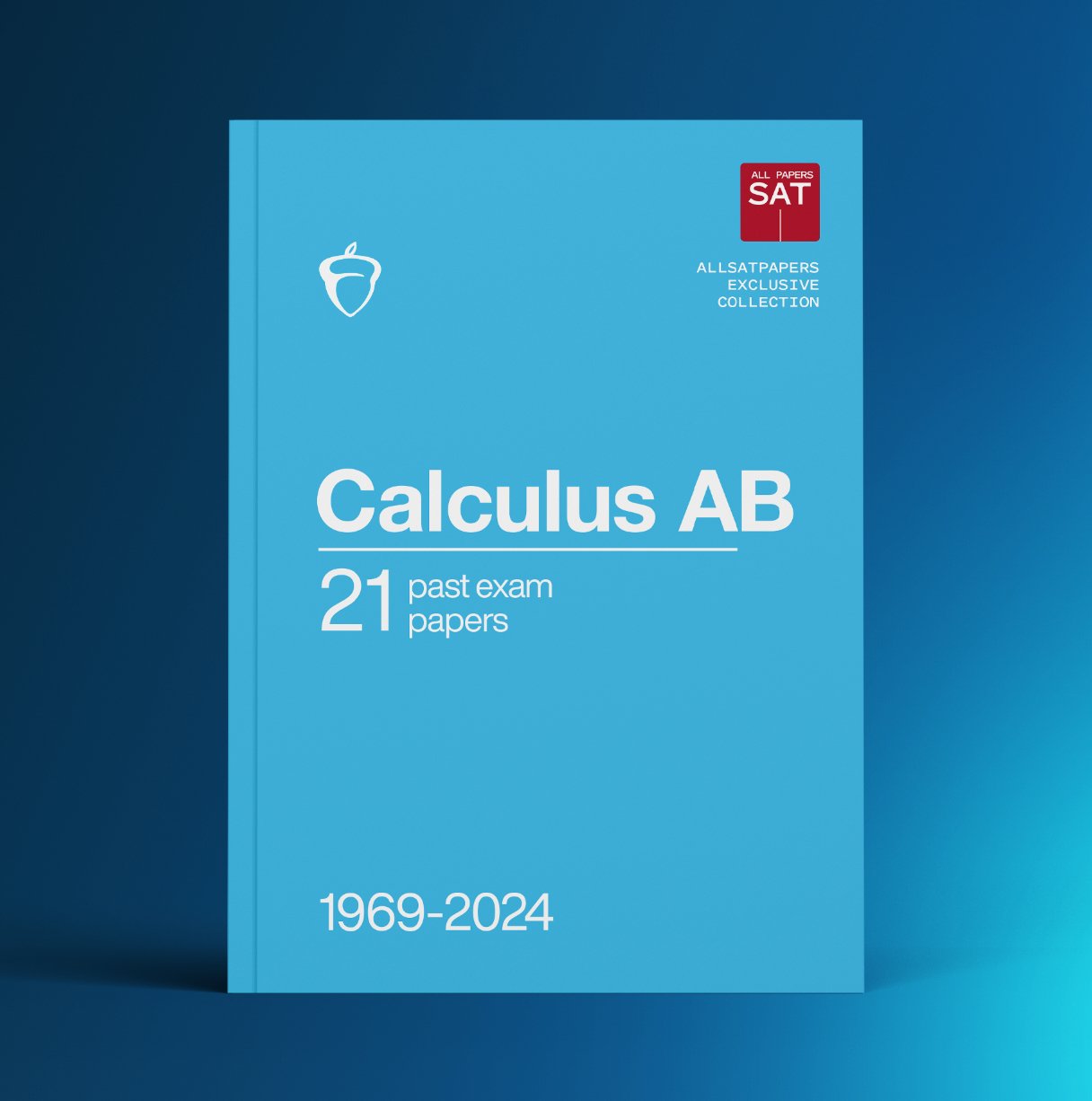 AP Calculus AB - 22 Official Full Exam Papers with MCQ from Year 1969 ...