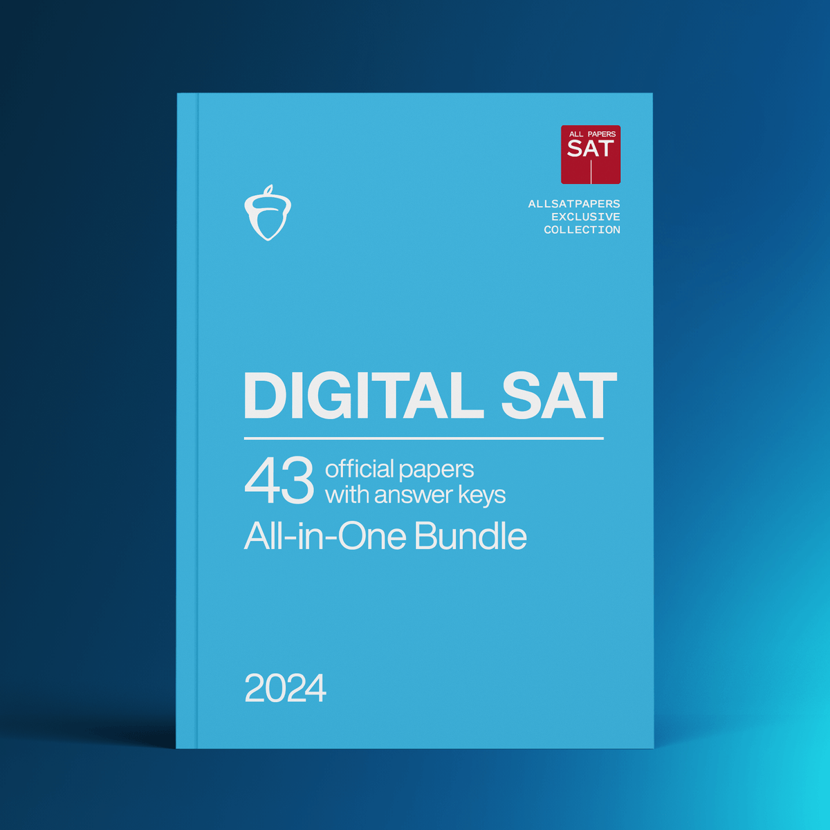 LATEST 2023-2025 Digital SAT DSAT QAS & Real Papers with Answer Keys ...