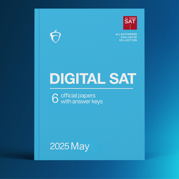 LATEST 2023-2025 Digital SAT DSAT QAS & Real Papers with Answer Keys ...
